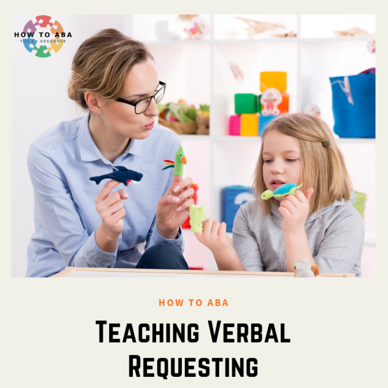 Verbal Requesting - How to ABA - Shira Karpel, Shayna Gaunt, BCBA's