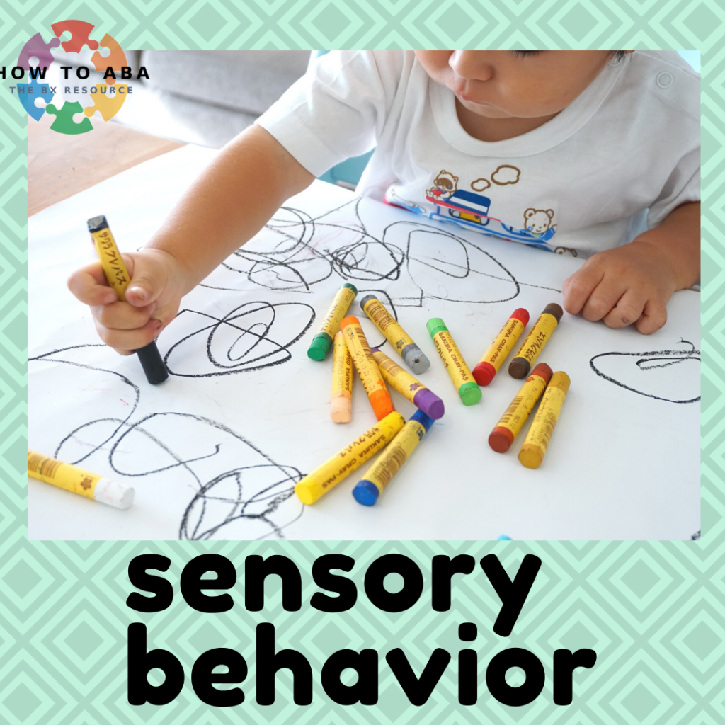 sensory-behavior - How to ABA