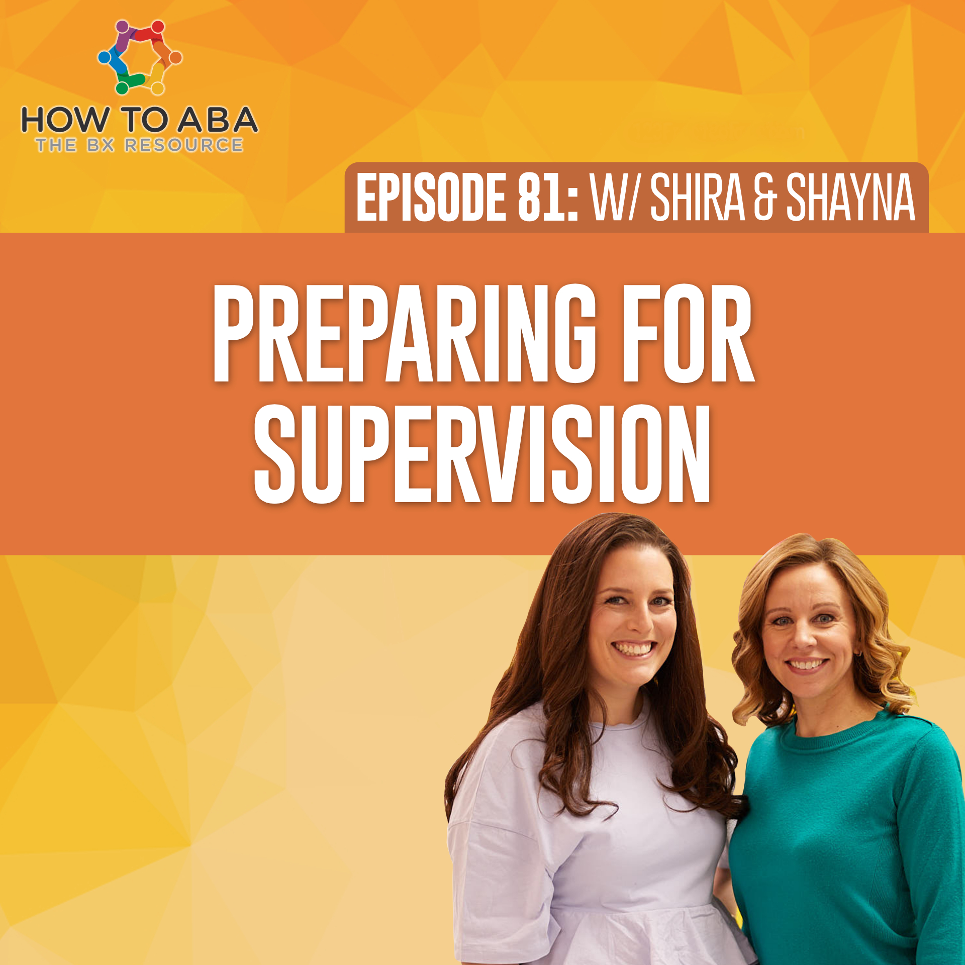Episode 081 Preparing For Supervision As A BCBA How To ABA
