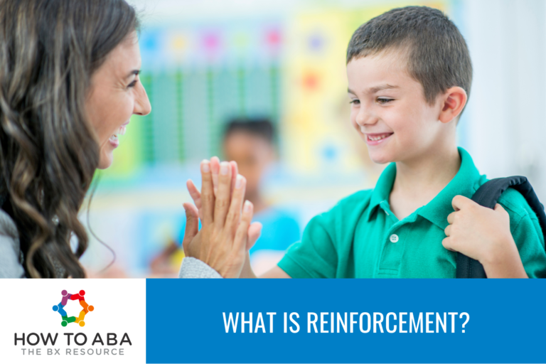 Reinforcement Strategies: What is this Cornerstone of ABA Therapy & How ...