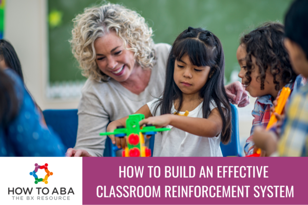 Empower Your ABA Students: How to Build an Effective Classroom ...
