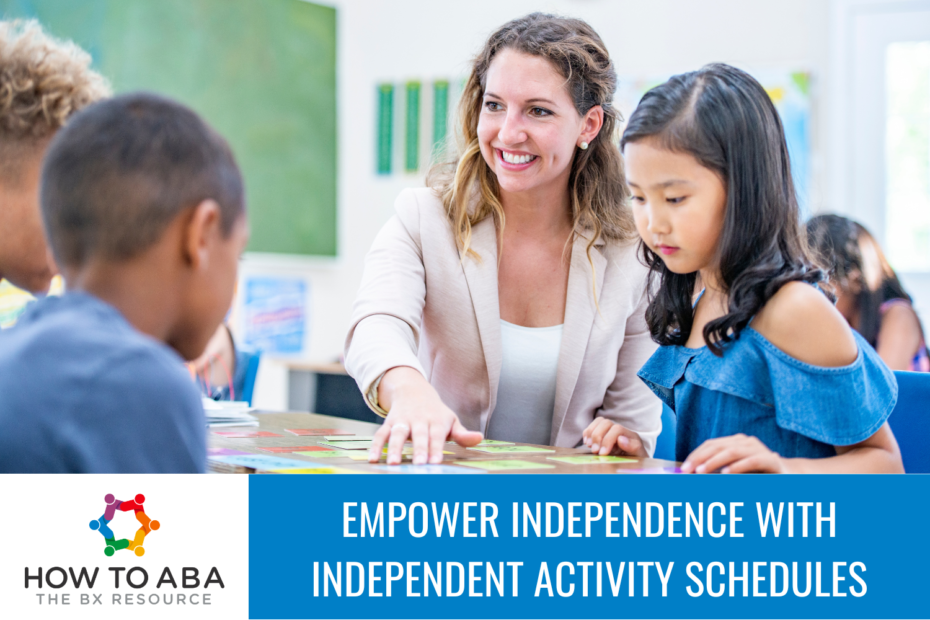 How to Use Data Collection for an Independent Activity Schedule in ABA ...
