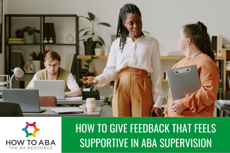 Giving Feedback That Sticks: How to Give Feedback That Feels Supportive ...