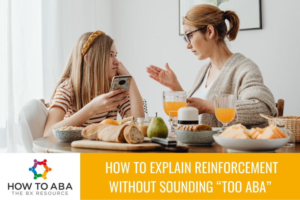 Reinforcement Made Easy for Parents: How to Explain It Without Sounding ...